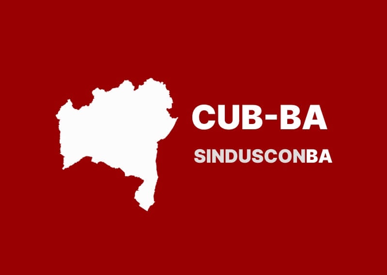 CUB BA - Valor hoje e tabela atualizada 2025 | MySide